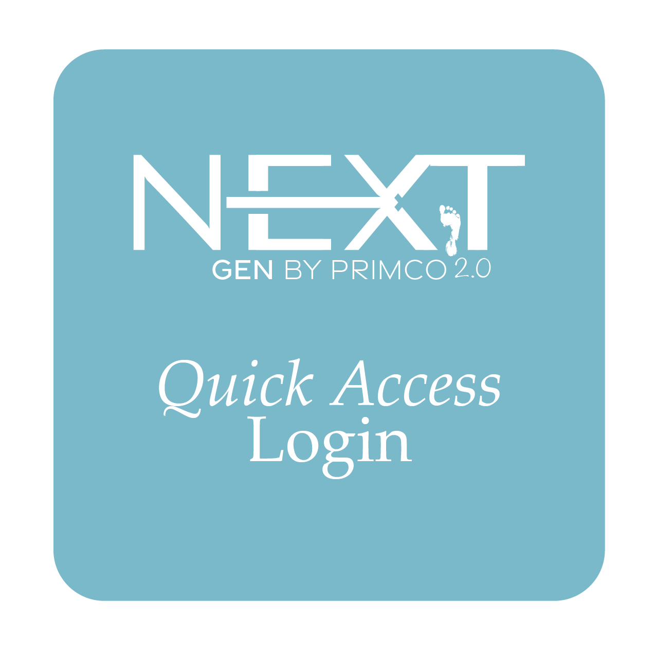 New Launch Template Next Gen Quick Access - Primco